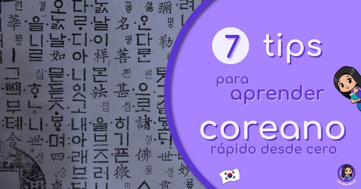 Estrategias efectivas para aprender coreano desde cero